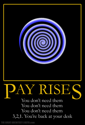 Motivational Poster: Pay Rises | Best Funny Gifs Updated Daily